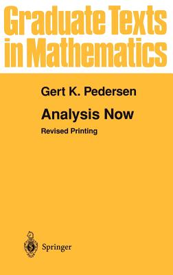 Analysis Now (Graduate Texts in Mathematics #118) | mitpressbookstore