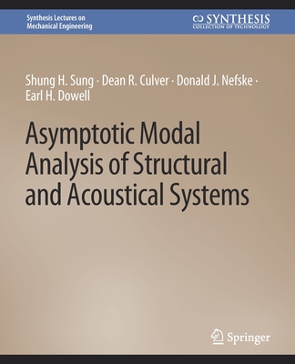 Asymptotic Modal Analysis of Structural and Acoustical Systems ...