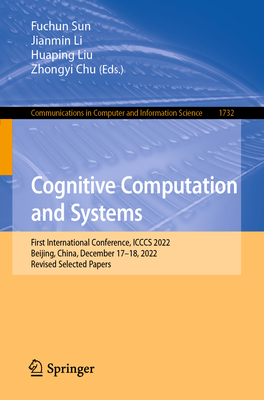 Cognitive Computation and Systems: First International Conference ...