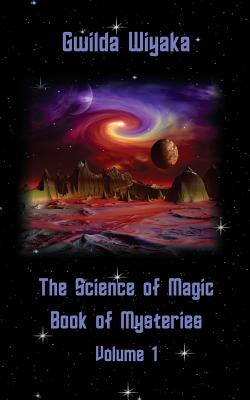 The Science of Magic Book of Mysteries Volume 1 | mitpressbookstore