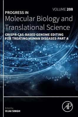 Crispr-Cas-Based Genome Editing for Treating Human Diseases-Part a ...
