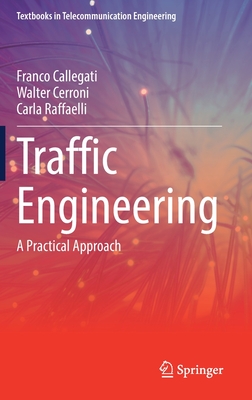 Traffic Engineering: A Practical Approach (Textbooks in ...