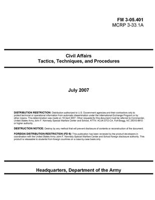 FM 3-05.401 Civil Affairs Tactics, Techniques, and Procedures ...