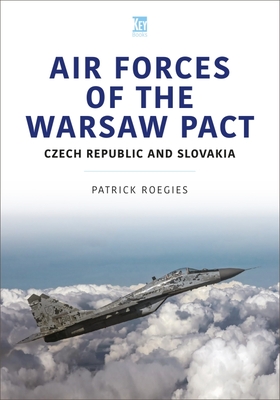 Air Forces of the Warsaw Pact: Czech Republic and Slovakia | mitpressbookstore