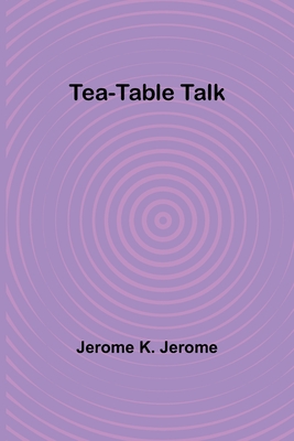 Tea-Table Talk | mitpressbookstore