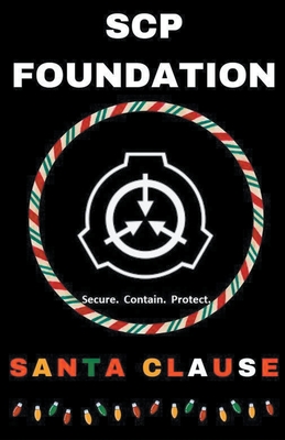 SCP Foundation Santa Clause (Paperback) | Harvard Book Store