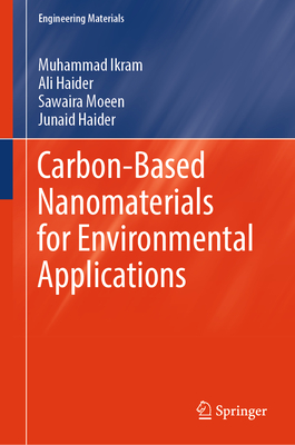 Carbon-Based Nanomaterials for Environmental Applications (Engineering Materials ...