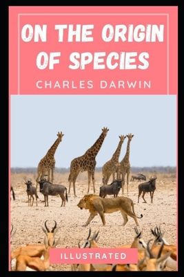 On the Origin of Species Illustrated (Paperback) | Children's Book World