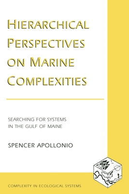 Hierarchical Perspectives on Marine Complexities: Searching for Systems ...