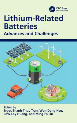 Lithium-Related Batteries: Advances and Challenges | Point Reyes Books