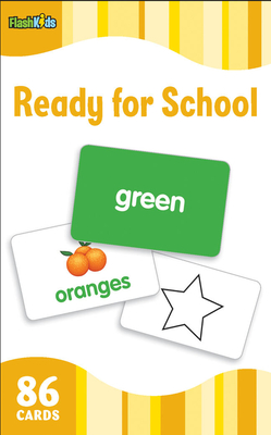 Ready for School (Flash Kids Flash Cards) | Children's Book World Los ...