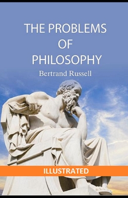 The Problems of Philosophy Illustrated (Paperback) | Children's Book World