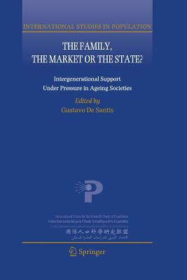 The Family, the Market or the State?: Intergenerational Support Under ...