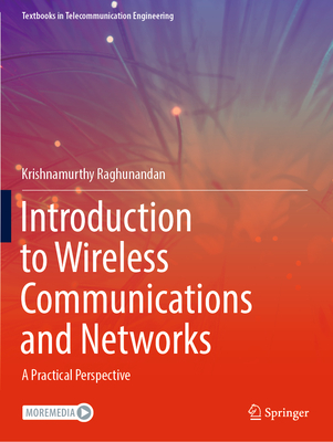 Introduction to Wireless Communications and Networks: A Practical ...