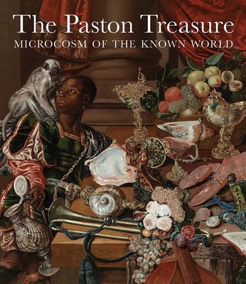 The Paston Treasure: Microcosm of the Known World (Hardcover) | Buxton ...