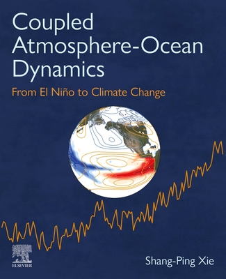 Coupled Atmosphere-Ocean Dynamics: From El Nino to Climate Change | Hooked