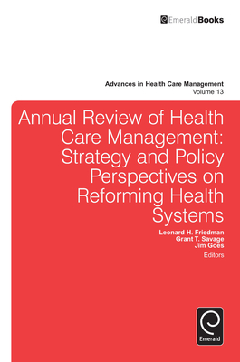 Annual Review of Health Care Management: Strategy and Policy ...