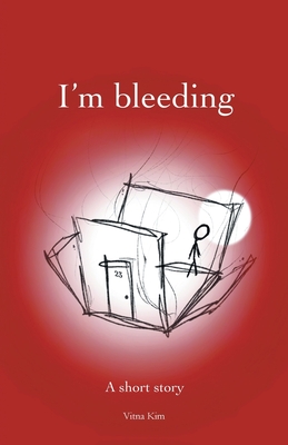 I'm bleeding (Paperback) | Harvard Book Store