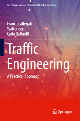 Traffic Engineering: A Practical Approach (Textbooks in ...