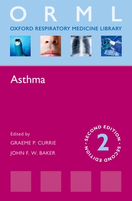 Asthma (Revised) (Oxford Respiratory Medicine Library) | mitpressbookstore