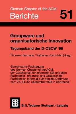 Groupware Und Organisatorische Innovation: Tagungsband Der Deutschen ...