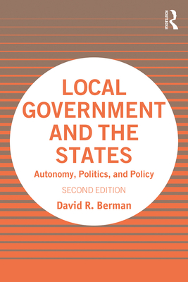 Local Government and the States: Autonomy, Politics, and Policy | Hooked