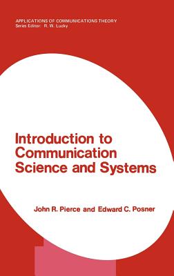 Introduction to Communication Science and Systems (Applications of ...