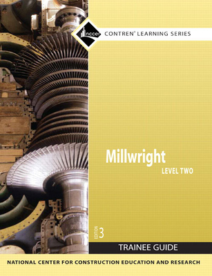 Millwright Trainee Guide, Level 2 (Paperback) | Hooked