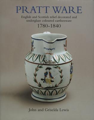 Pratt Ware 1780-1840 (Hardcover) | Harvard Book Store
