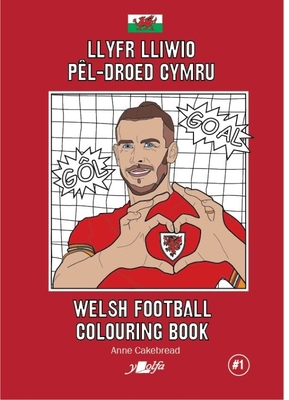 Llyfr Lliwio Pêl-Droed Cymru Welsh Football Colouring Book | Hooked