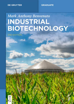 Industrial Biotechnology (de Gruyter Textbook) | mitpressbookstore