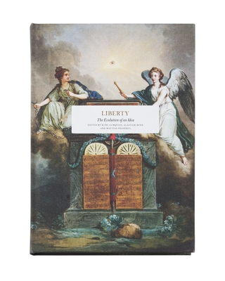 Liberty: The Evolution of an Idea | mitpressbookstore