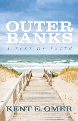 Outer Banks: A Test of Faith (Paperback) | Harvard Book Store
