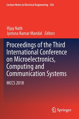 Proceedings of the Third International Conference on Microelectronics, Computing and ...