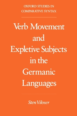 Verb Movement and Expletive Subjects in the Germanic Languages (Oxford ...