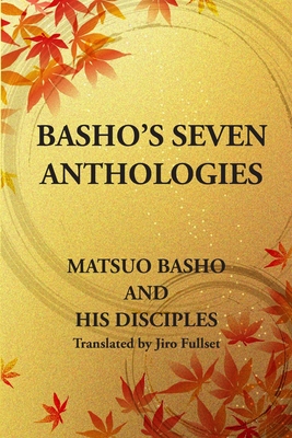 Basho's Seven Anthologies (Paperback) | Sandman Books