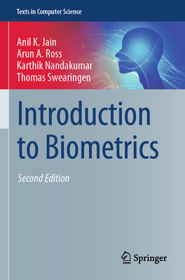 Introduction to Biometrics (Texts in Computer Science) | mitpressbookstore