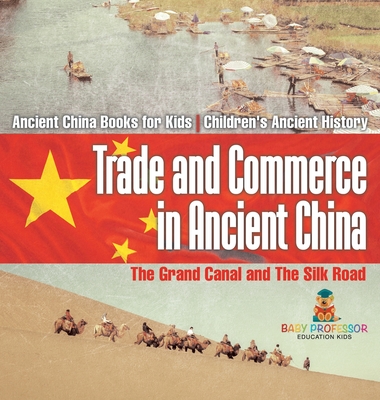 Ancient China Trade