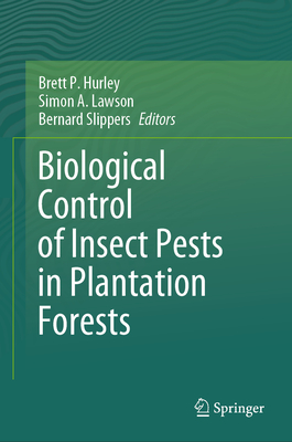 Biological Control of Insect Pests in Plantation Forests (Hardcover ...