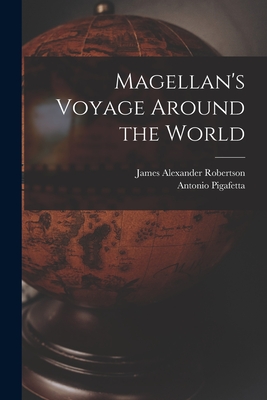 Magellan's Voyage Around the World | Point Reyes Books