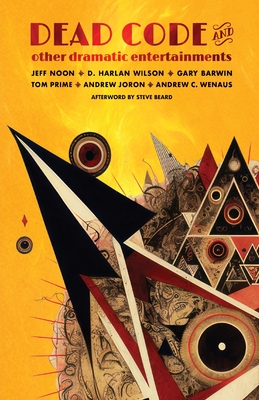 Dead Code and Other Dramatic Entertainments | Northwind Book & Fiber