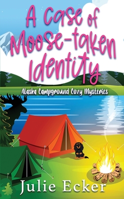 A Case of Moose-Taken Identity (Paperback) | Harvard Book Store