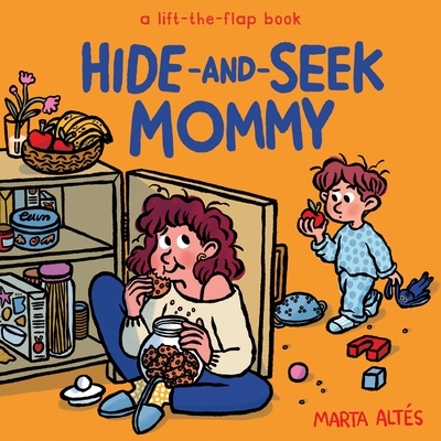 Hide-and-Seek Mommy: A Lift-the-Flap Book (A Hide-and-Seek Book ...