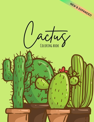 Cactus Coloring Book: Excellent Stress Relieving Coloring Book for ...