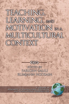 Teaching, Learning, and Motivation in a Multicultural Context (PB ...
