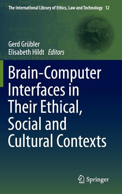 Brain-Computer-Interfaces in Their Ethical, Social and Cultural ...