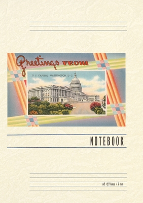 Vintage Lined Notebook Greetings from the US Capitol (Paperback ...