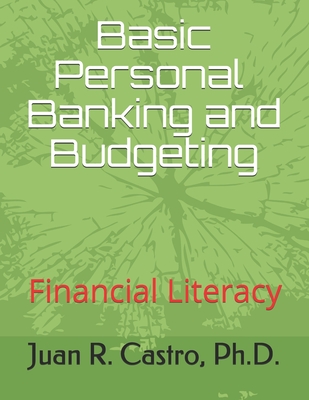 Basic Banking and Budgeting: Financial Literacy | The Stacks Bookstore ...