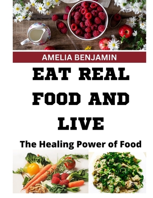 Eat Real Food Book