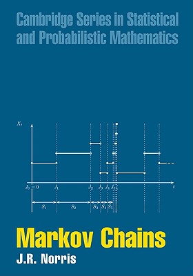 Markov Chains (Cambridge Statistical and Probabilistic Mathematics #2) | mitpressbookstore